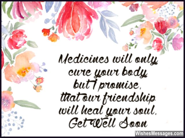 Get Well Soon Messages for Friends: Quotes and Wishes – WishesMessages.com