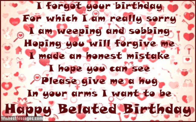 Belated Birthday Wishes For Boyfriend Late Birthday Messages For Him 