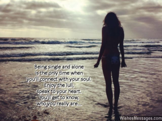 Being Single Quotes: Inspiration to be Single and Happy ...