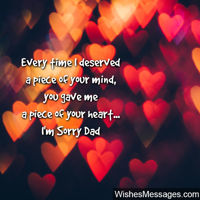 I Am Sorry Messages for Dad: Apology Quotes – WishesMessages.com
