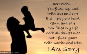I am sorry messages for mom – WishesMessages.com